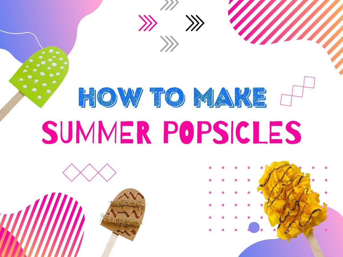 Popsicle Crafts for Kids - Screen Free Summer Activity